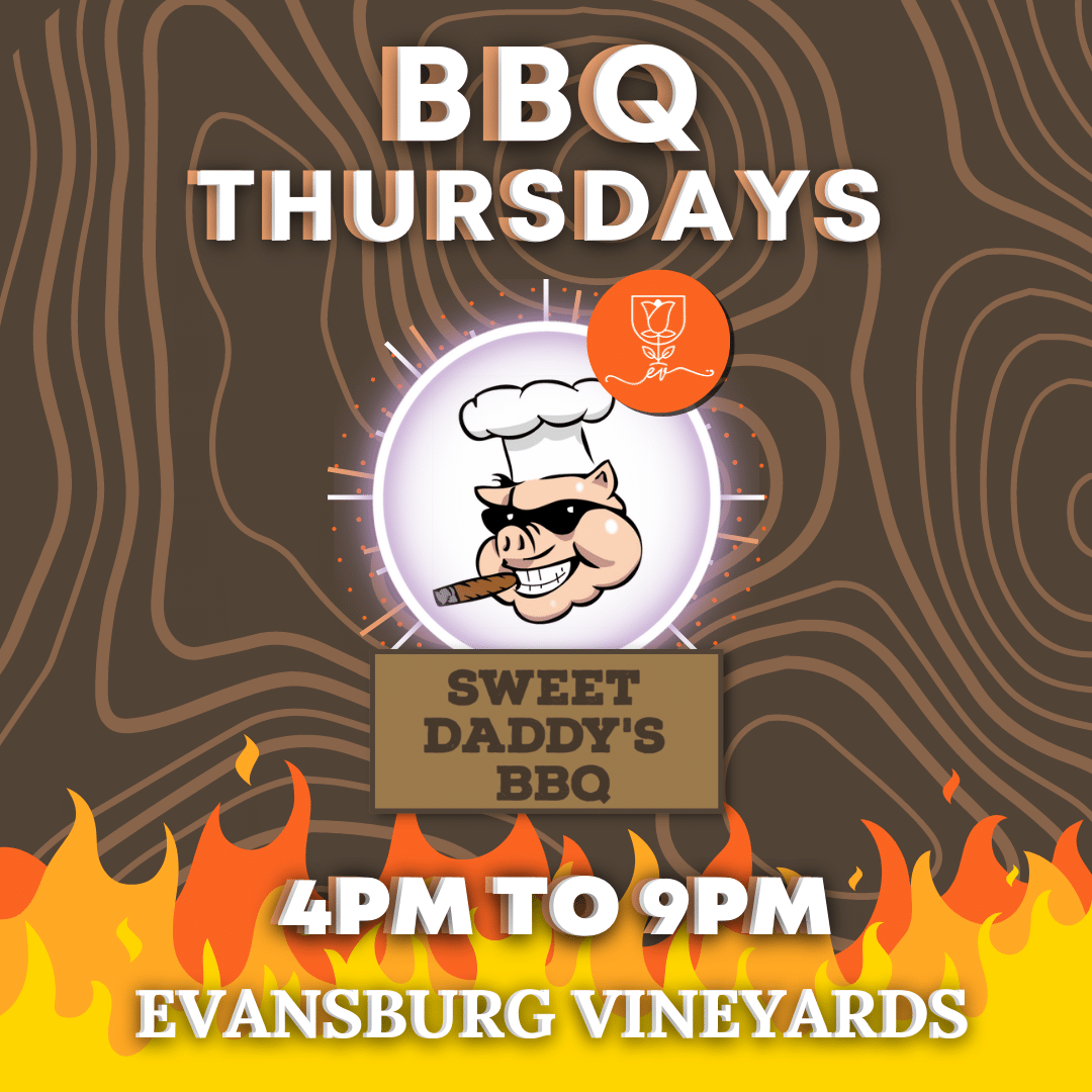 BBQ THURSDAYS: Sweet Daddy's BBQ - Evansburg Vineyard