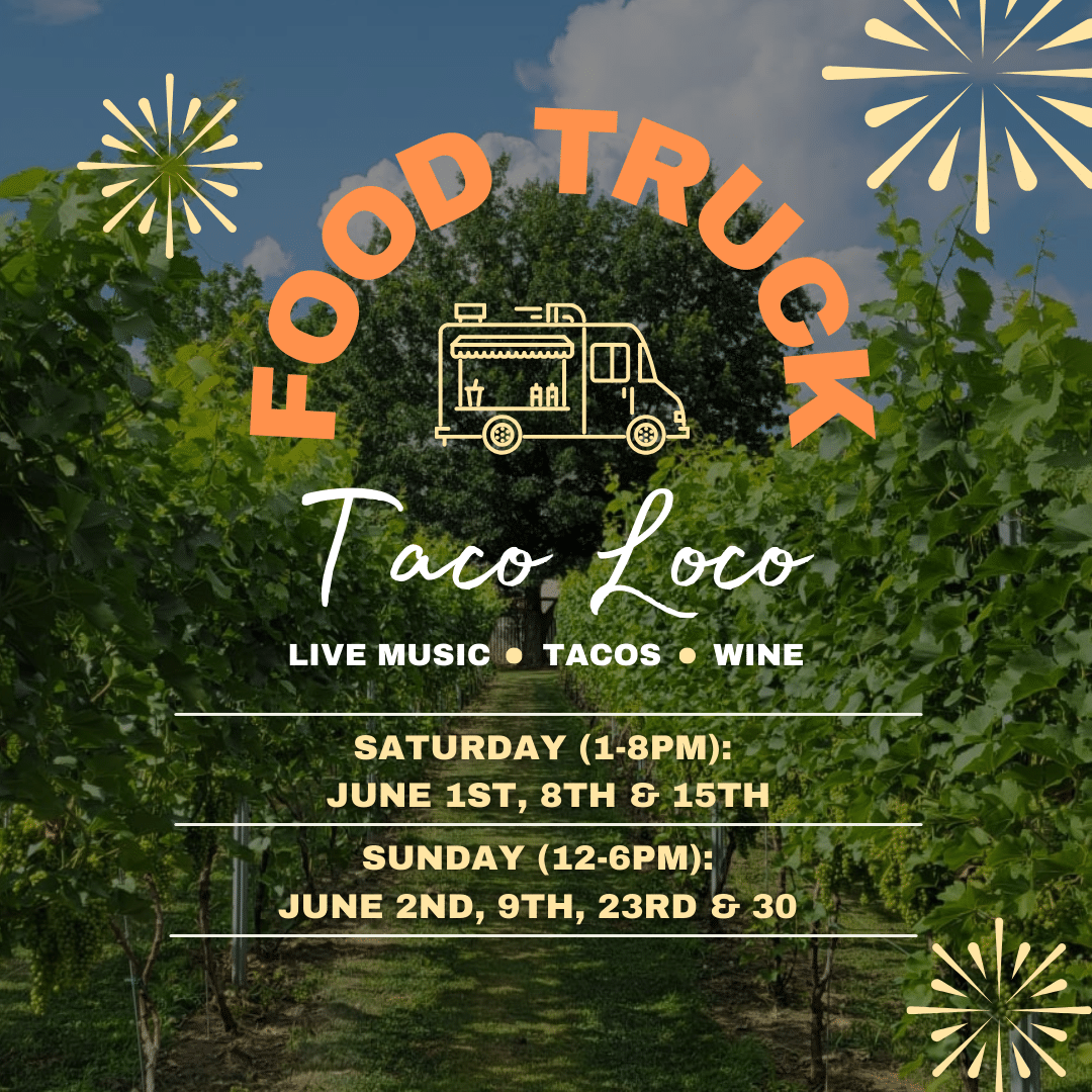 Food Truck: Taco Loco - Evansburg Vineyard