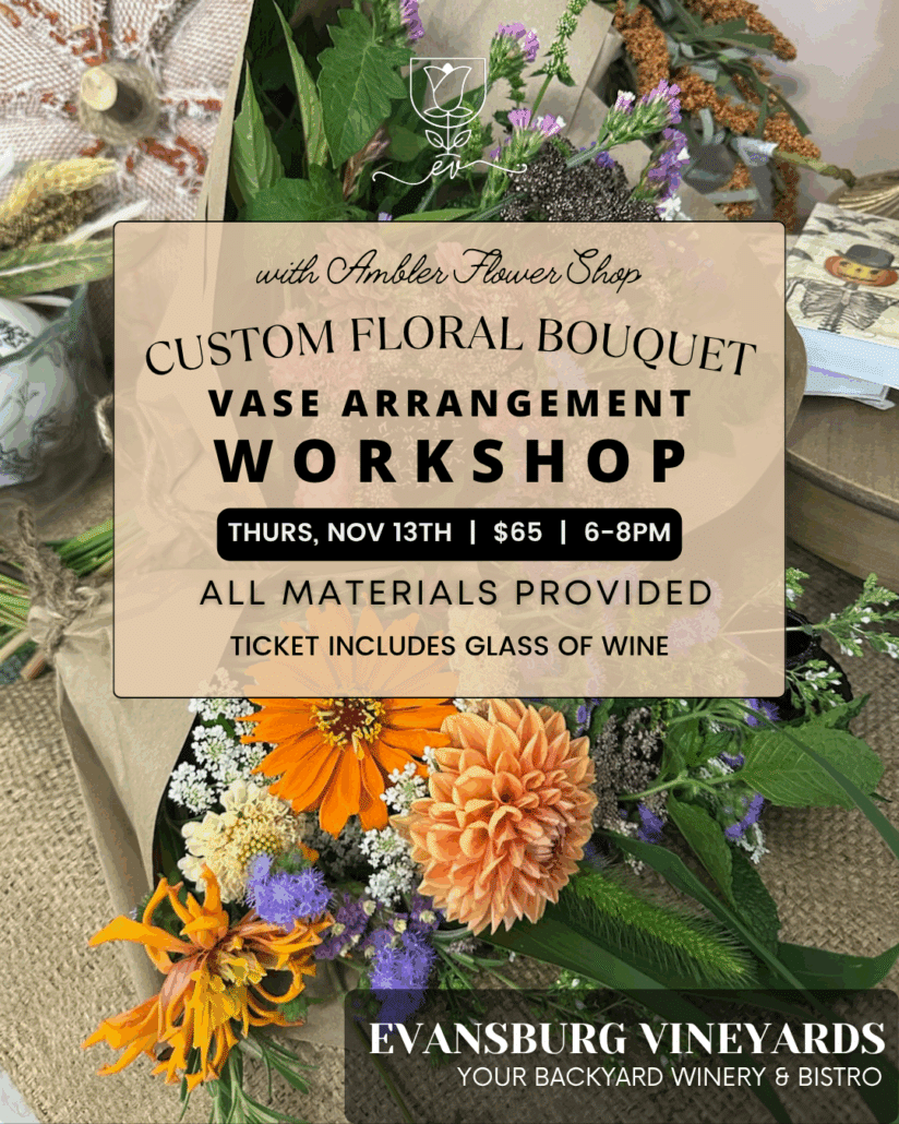 Workshop: Custom Floral Vase Bouquet Arrangement w/ Ambler Flower Shop ...